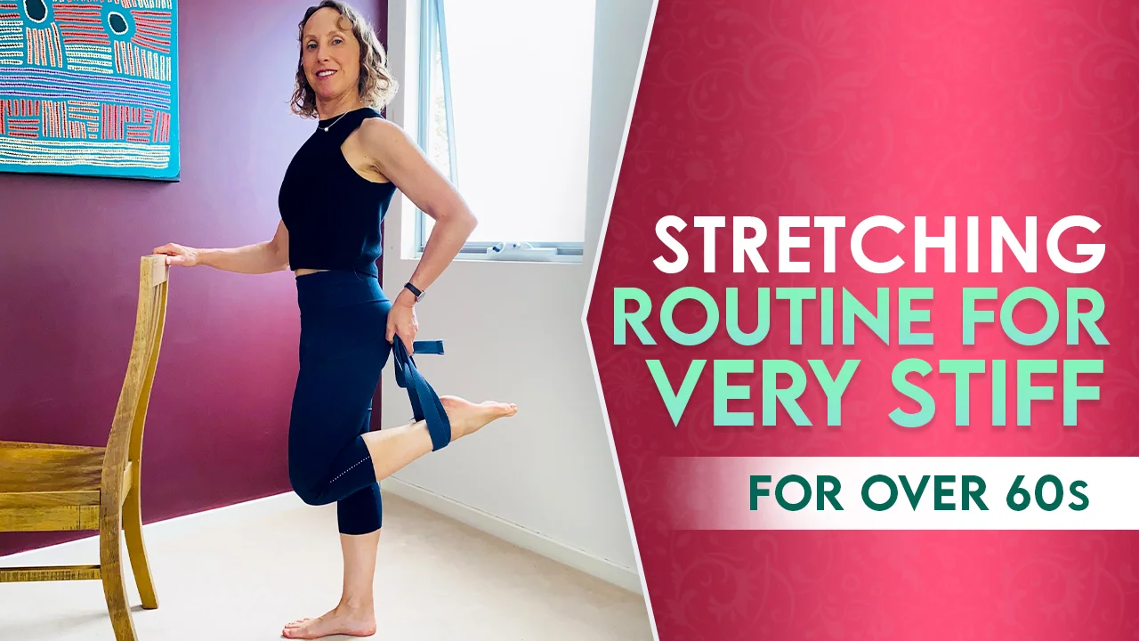 Stretching routine for very stiff over 60s | Essential Yoga | Busselton ...